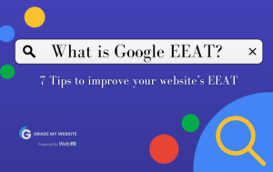 What is Google EEAT and How to Optimize Your Site
